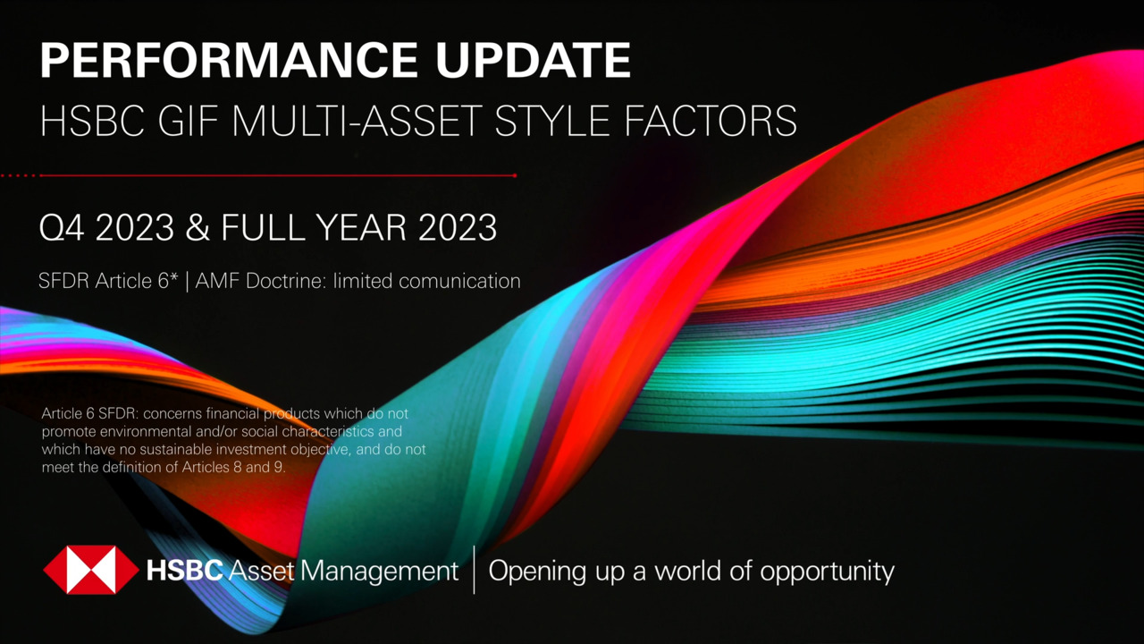 HSBC GIF Multi-Asset Style Factors: Q4 2023 and Full Year 2023 update